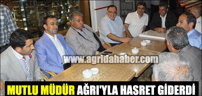 MUTLU MÜDÜR AĞRIYLA HASRET GİDERDİ