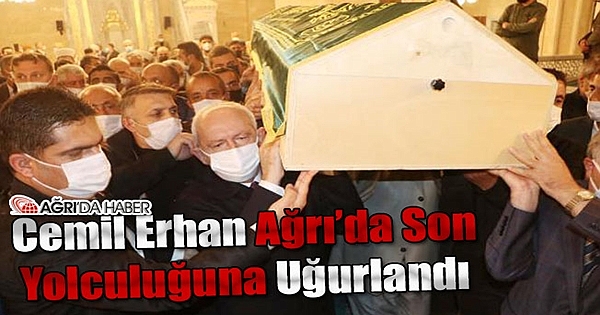 Cemil Erhan Son Yolculuğuna Uğurlandı